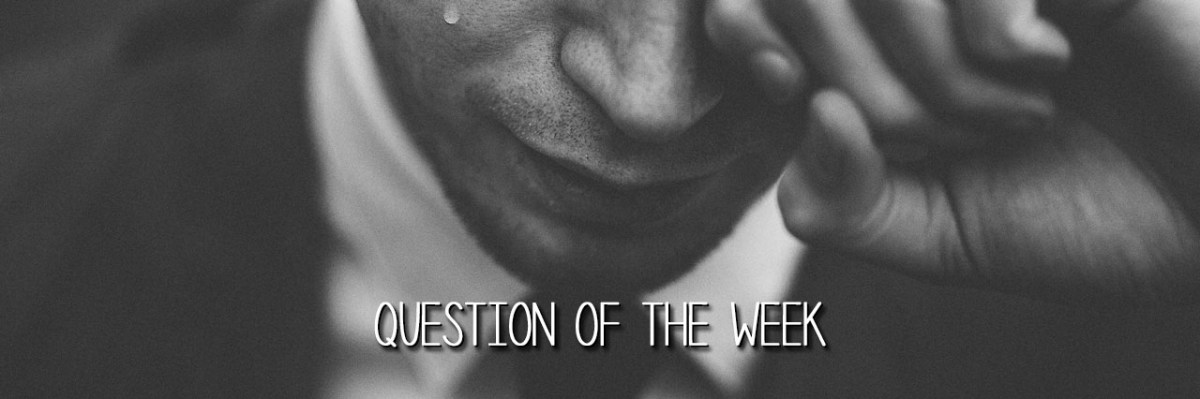 Question of the Week #339 | The Confusing Middle