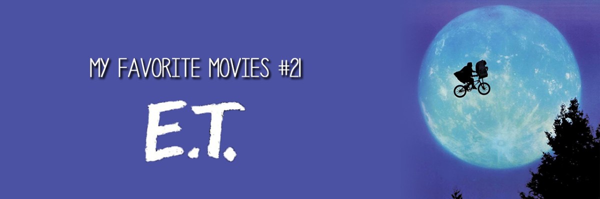 My Favorite Movies #21 – E.T. the Extra-Terrestrial | The Confusing Middle