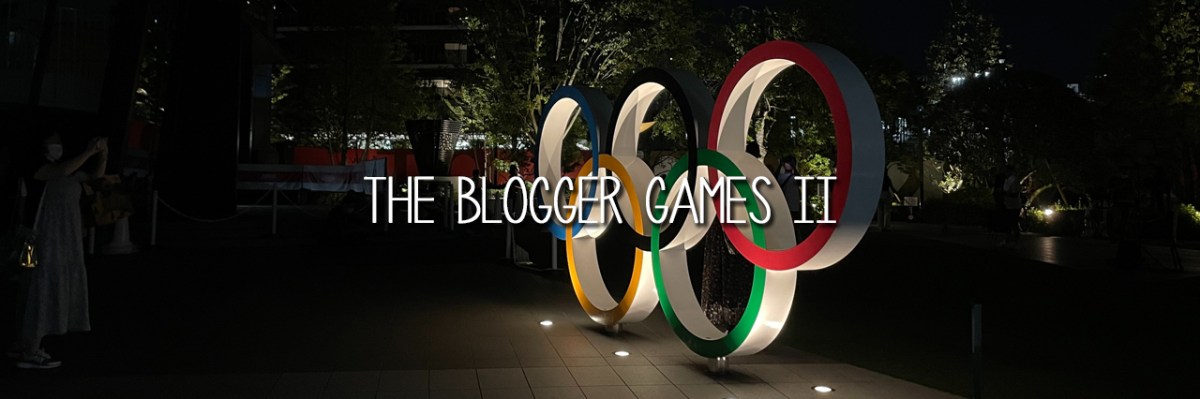 The Blogger Games II | The Confusing Middle